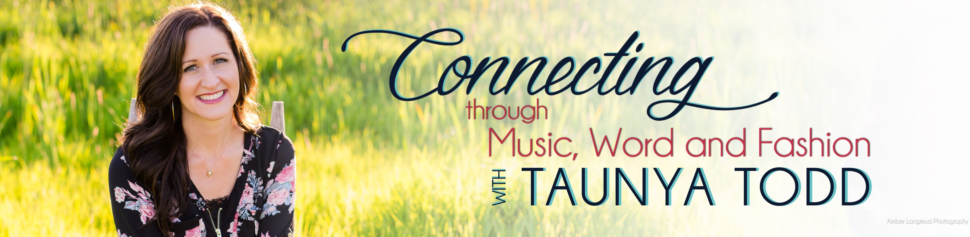 Taunya Todd – Connecting through music, word and fashion.